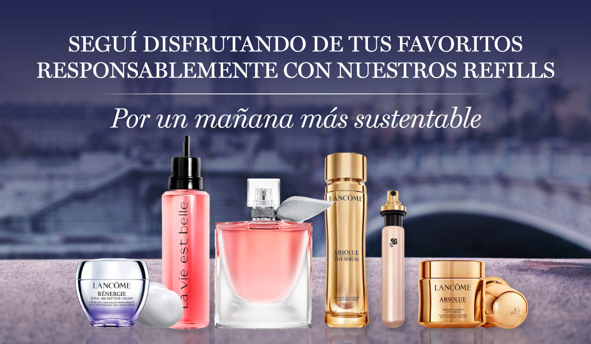 Recargas Lancôme: Renová tu belleza con nuestros productos